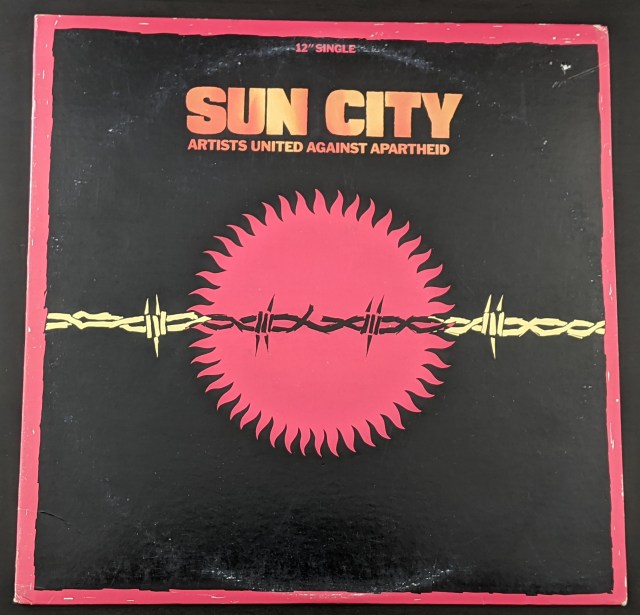 Revisiting The Sun City Album – 1985 – The Aural Retentive